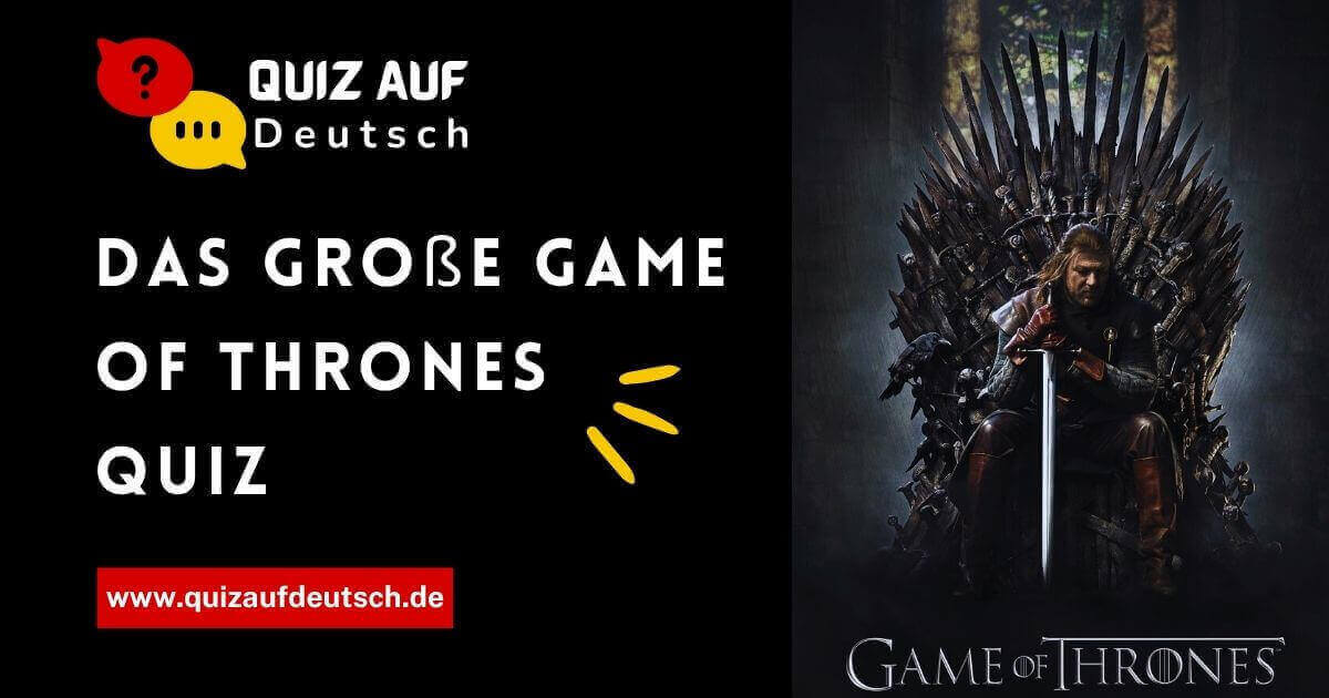 Game of Thrones Quiz